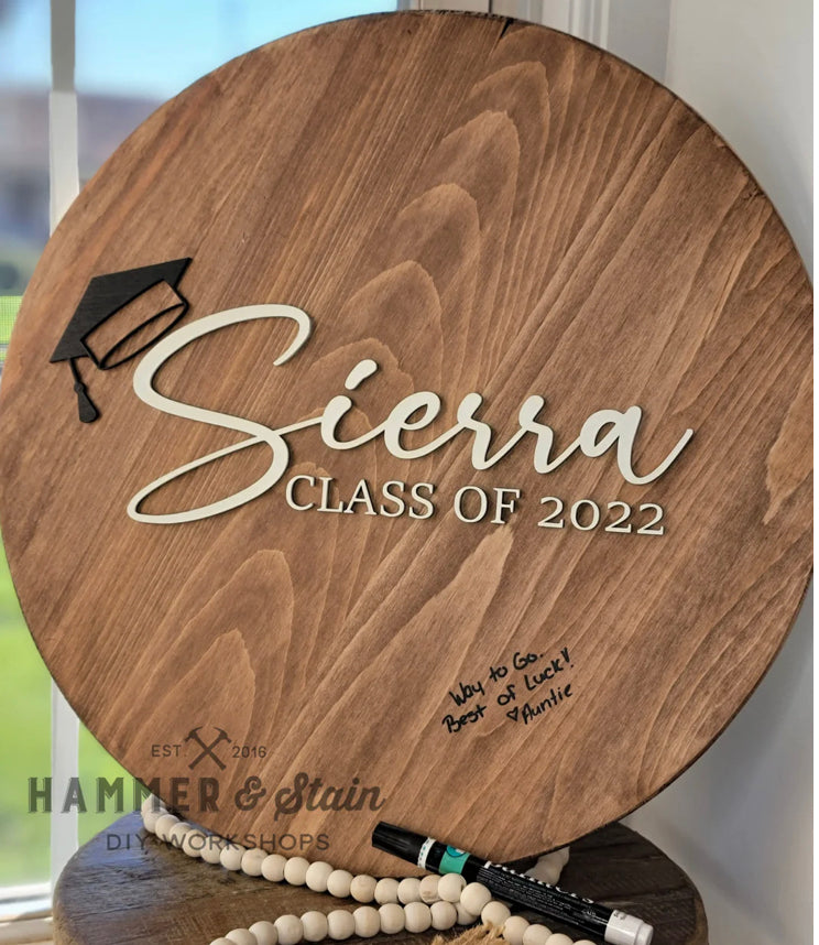 Graduation Signature Board – Hammer and Stain Deland